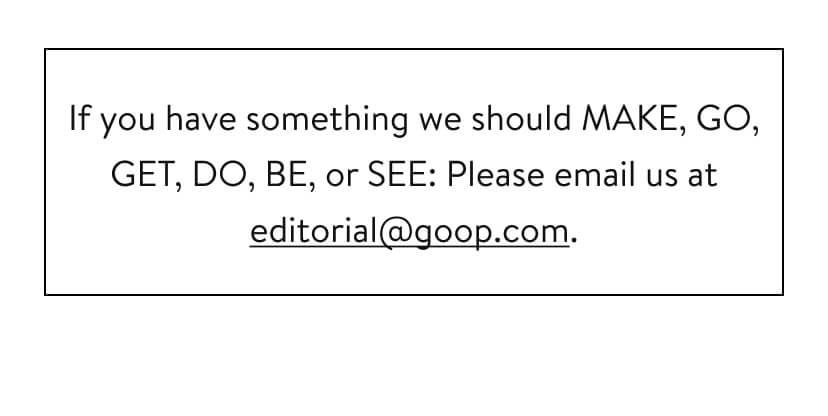 the Thursday newsletter | goop Newsletter - InboxLetter