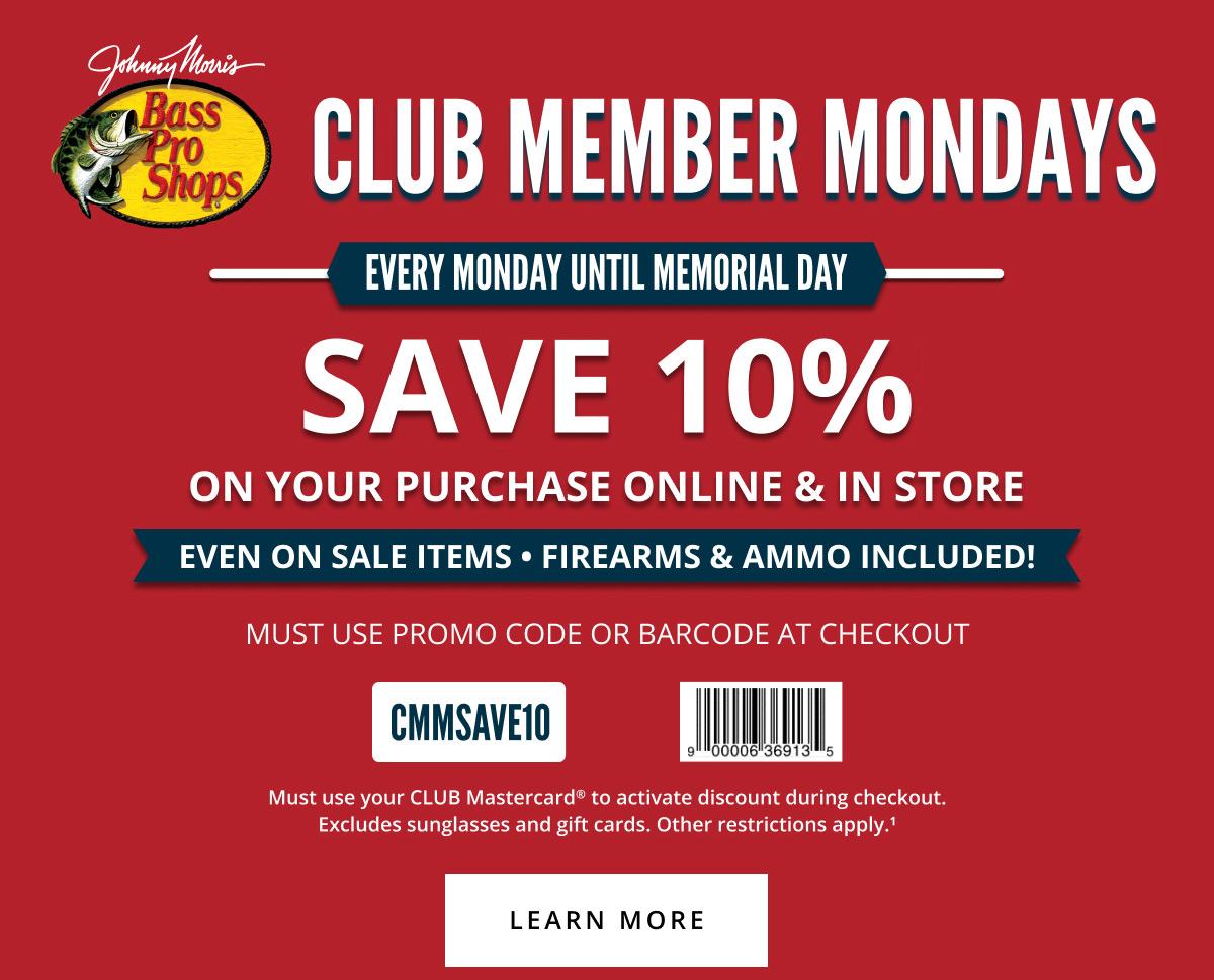 CLUB Member Mondays Are Here! | Bass Pro Shops Newsletter - InboxLetter